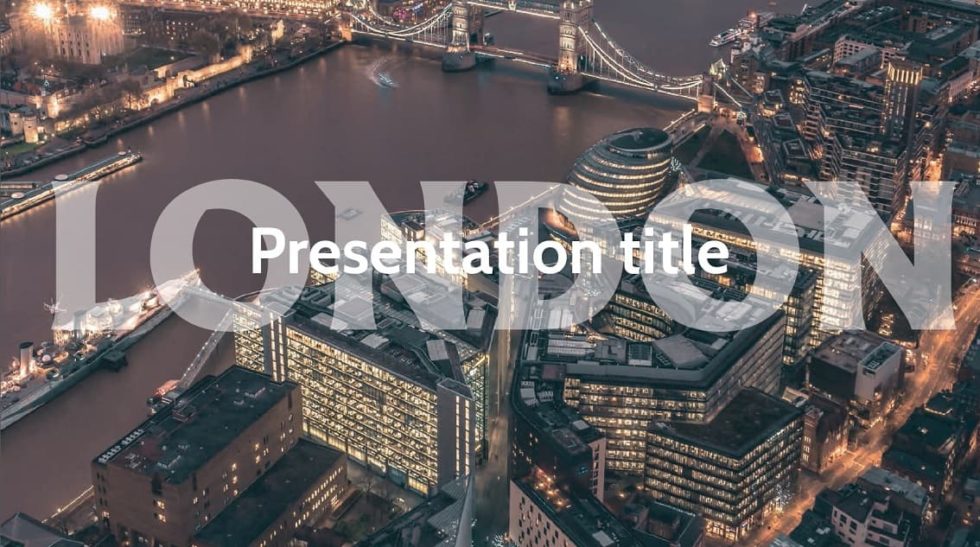 London ? Free Template for City Presentations. Power Point, Google ...